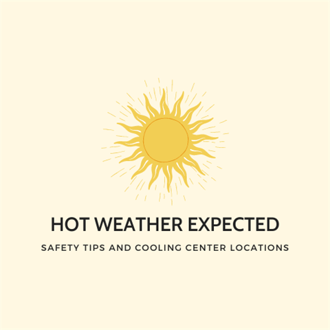 Hot Weather Safety Tips & Cooling Centers to Support Community Health ...