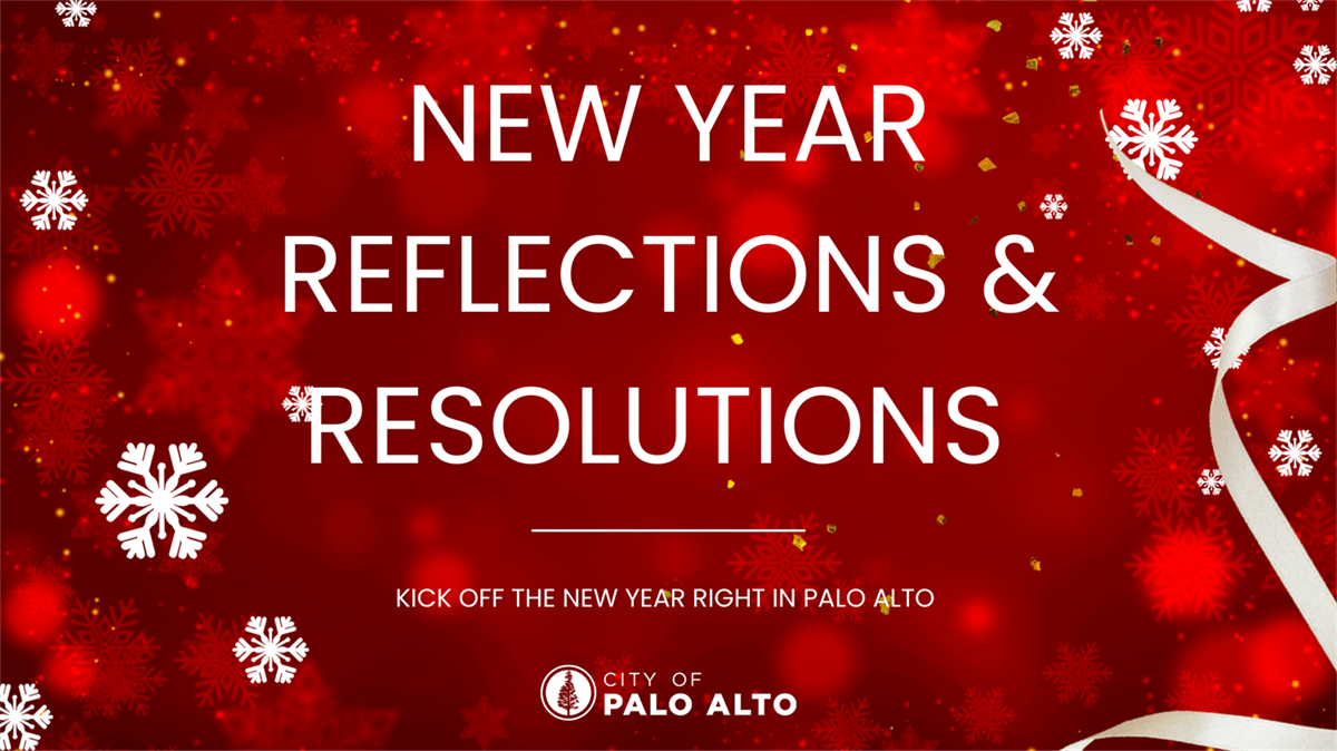New Year’s Reflections & Resolutions to Kick Off the New Year – City of ...